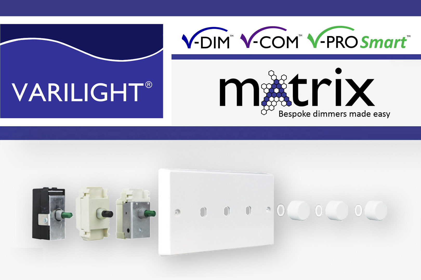 VARILIGHT Dimmers, Switches & Sockets